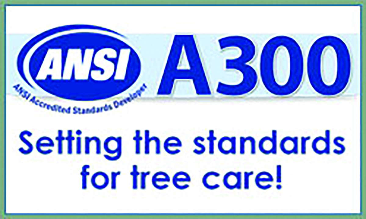 Wielding the A300 Standards as a Shield - Tree Care Industry Magazine